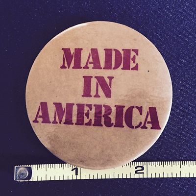 "MADE IN AMERICA" Buy American Khaki Pin-Back Button LARGE 2¼"-Red ...