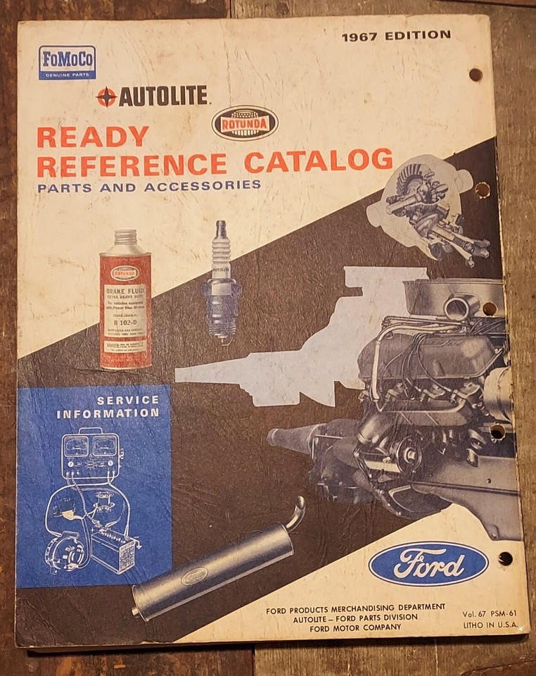 Ford Reference Catalog 1967 FoMoCo 1958-67 Autolite Parts & Accessories ...