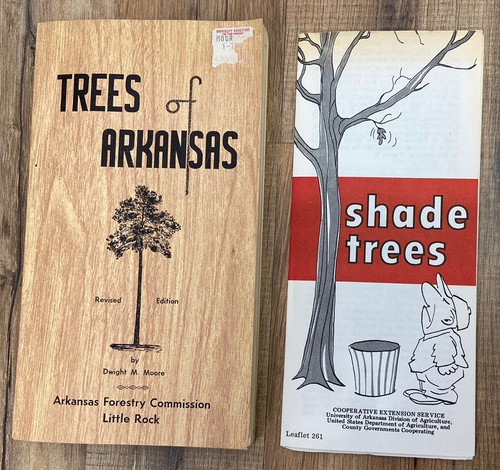 Trees of Arkansas by Dwight Moore 4th Revised Ed. 1981 + Shade Trees ...