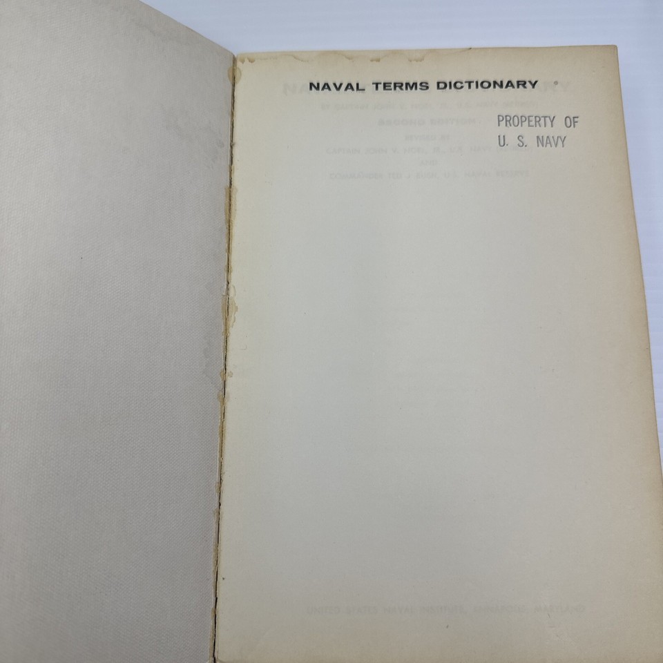 Naval Terms Dictionary by Captain John V. Noel Jr. Second Edition 1966 ...
