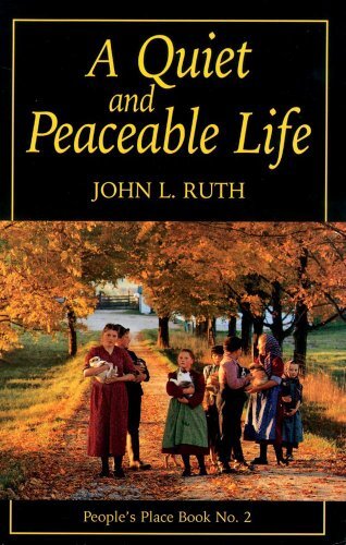A Quiet and Peaceable Life: People's Place Book No.2 By John Rut ...