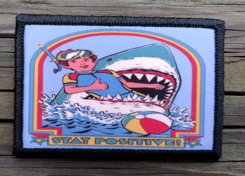 Shark Stay Positive Morale Patch Hook and Loop Funny Motivational Meme ...