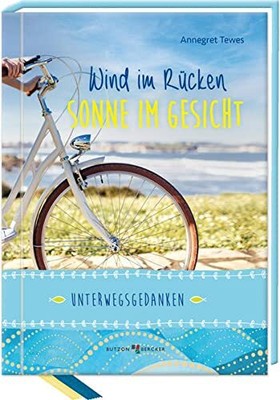 Tewes, A Wind Im Rucken, Sonne Im Gesicht - (German Import) Book NEUF ...