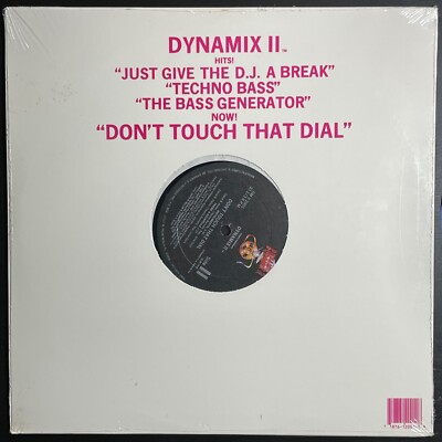 Dynamix II ‎– Don't Touch That Dial 1990 Electro Bass DM II NEW 12 ...