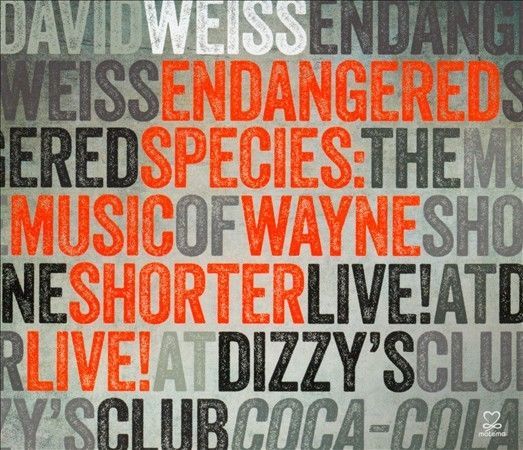 Endangered Species: The Music of Wayne Shorter [Digipak] * by David ...