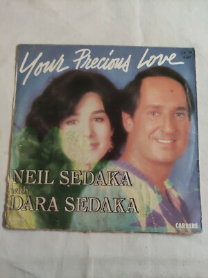 N1841 Vinyle 45-tours Neil Sedaka With Dara SEDAKA your precious love ...