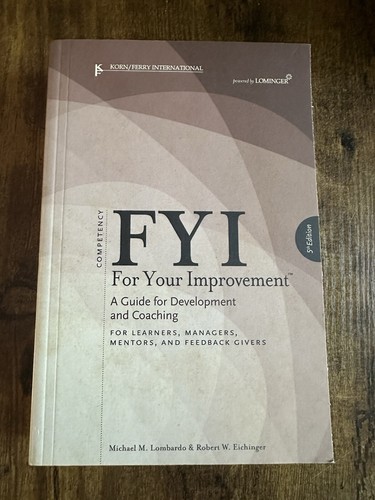 Vintage 2009 FYI For Your Improvement A Guide For Development And ...