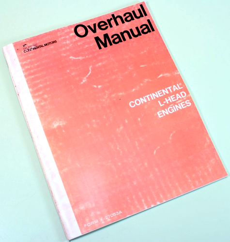 Continental L-Head F226 F227 Engine Motor Service Repair Owners ...