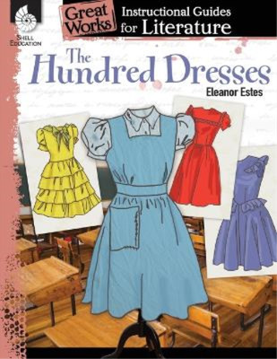 Jodene Smith The Hundred Dresses: An Instructional Guide for Literature ...