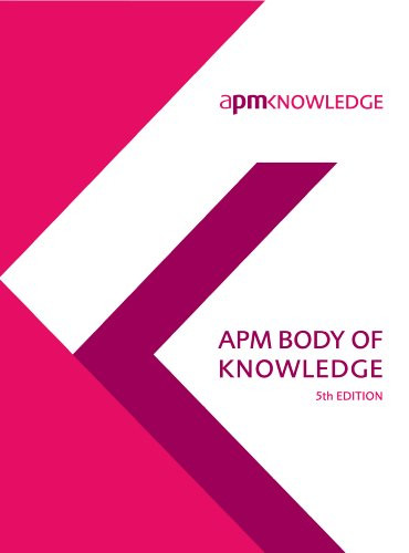 APM Body of Knowledge 5th Ed. by Association for Project Management ...