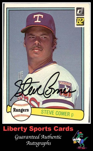 1982 Donruss Steve Comer #341 Authentic Autographed Card Texas Rangers ...
