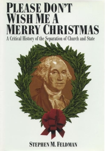 Stephen M. Feldma Please Don't Wish Me a Merry Christma (Paperback) (UK ...