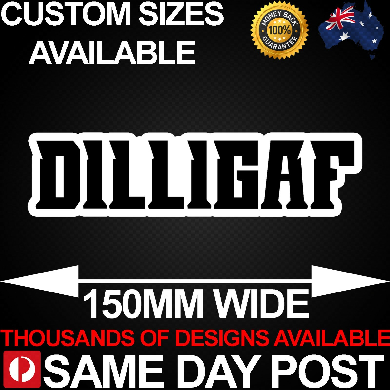 DILLIGAF BOLD 150mm Wide Vinyl Car Sticker Decal Cheap Funny Aussie ...