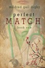 Perfect Match - Book One 9781619294141| eBay