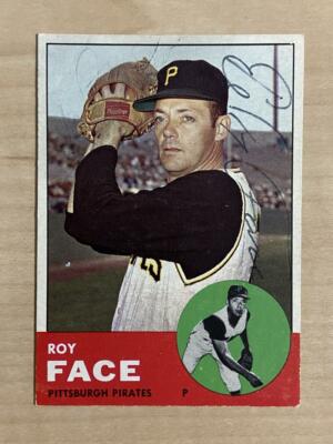 ROY FACE PITTSBURGH PIRATES SIGNED AUTOGRAPHED 1963 TOPPS CARD #409 W ...