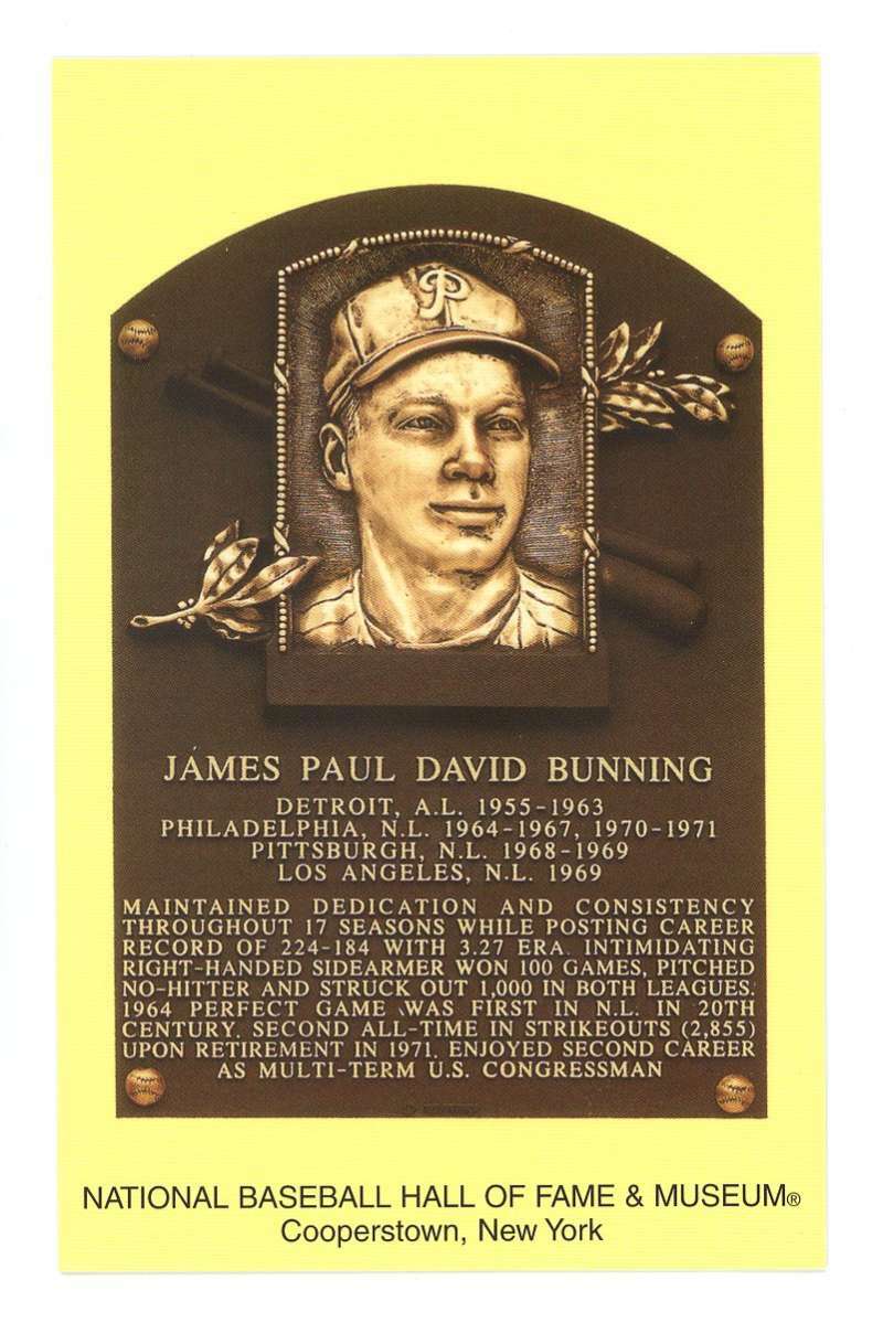 2005 Hall of Fame Cooperstown Postcards #JPDB James Paul David Bunning ...