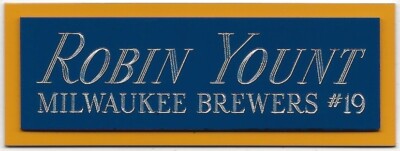 ROBIN YOUNT BREWERS NAMEPLATE FOR AUTOGRAPHED Signed Baseball Display ...