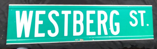 AUTHENTIC Retired WESTBERG ST STREET SIGN 36X9" road,traffic MAN CAVE ...