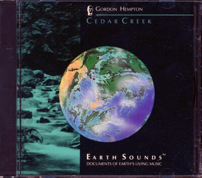 CD Gordon Hempton - Earth Sounds: Cedar Creek | eBay