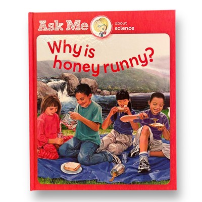 Ask Me About Science: Why Is Honey Runny? Hardback Book | eBay