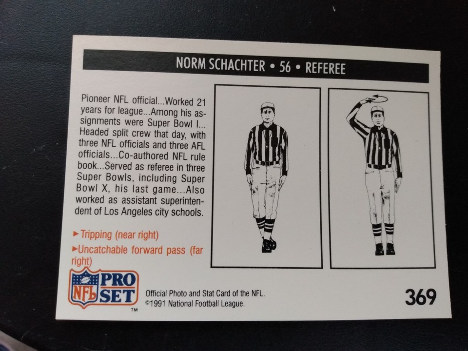 Norm Schachter - Officials 56 - Referee - NFL Pro Set 1991 #369 | eBay