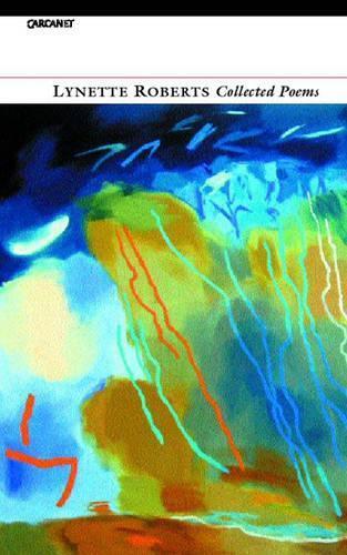 Lynette Roberts Collected Poems (Poche) 9781857548426 | eBay