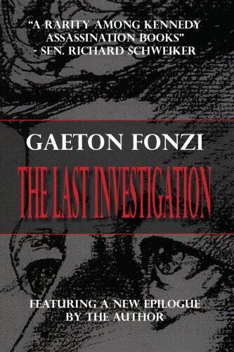 The Last Investigation - Paperback By Fonzi, Gaeton - VERY GOOD | eBay