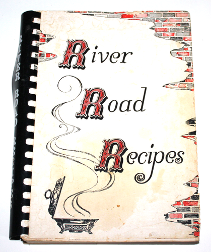 Vintage River Road Recipes Junior League of Baton Rouge Louisiana ...