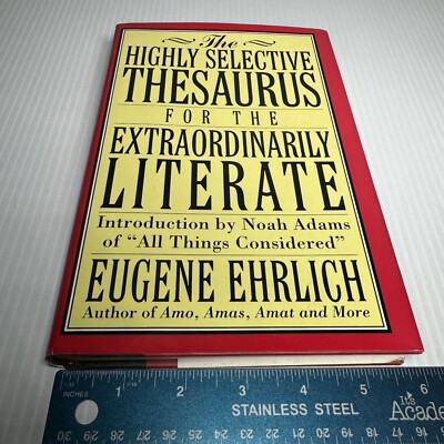 The Highly Selective Thesaurus by Eugene Ehrlich - Hardcover ...