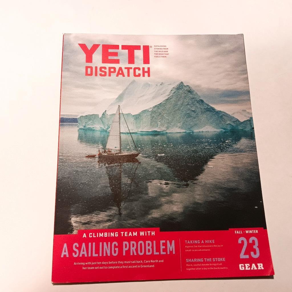 Yeti Dispatch Magazine 2023 Fall / Winter 64 Pages Coolers Tumblers ...