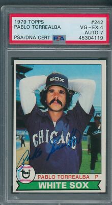 1979 Topps #242 Pablo Torrealba PSA/DNA Certified Authentic Autograph ...