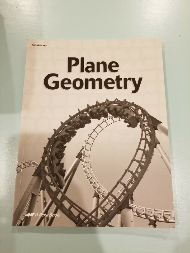 A Beka Book Plane Geometry Test/Quiz and Solution Key | eBay