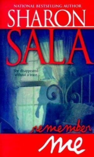 Remember Me , Sala, Sharon 9781551665351 | eBay