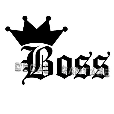 Boss Vinyl Sticker Decal Crown Name Old English - Choose Size & Color ...