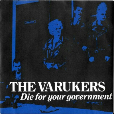 THE VARUKERS Die For Your Government EP PUNK ROCK D-Beat HARDCORE ...