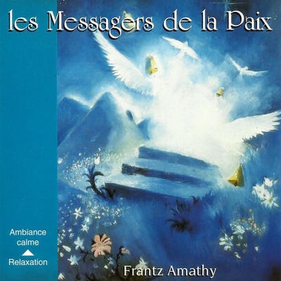 Les Messagers De La Paix, Frantz Amathy | eBay