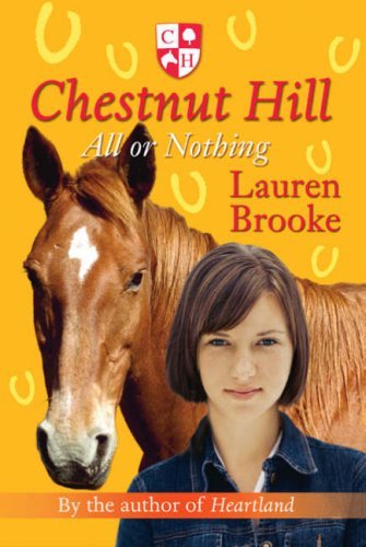 All or Nothing (Chestnut Hill)-Lauren Brooke 9781407103068| eBay