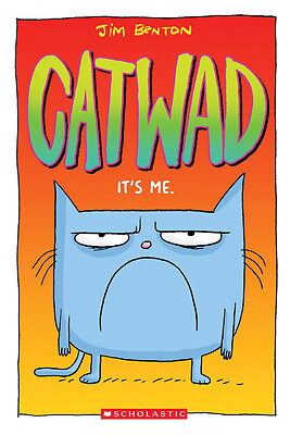 It's Me. a Graphic Novel (Catwad #1): Volume 1 by Benton, Jim | eBay