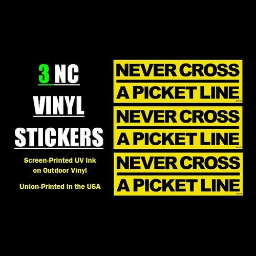 [3-Pack] NEVER CROSS A PICKET LINE Vinyl Bumper Stickers ( Strike ...