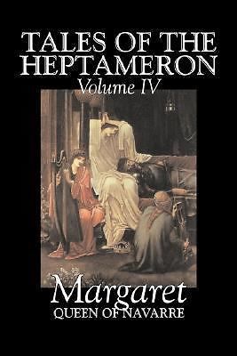 Tales of the Heptameron by Margaret Queen of Navarre (2007, Hardcover ...