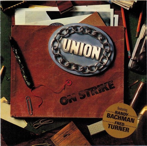 Union ft. Bachmann & Turner: "On Strike" (CD Reissue) 8266595462360 ...
