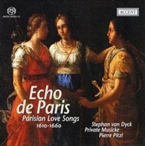 Echo de Paris - Parisian Love Songs 1610-1660 / Pitzl, et al NEUF 4015023241732 | eBay