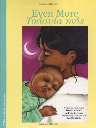 EVEN MORE:TODAVIA MAS By Liz Mcgrath & Barbara Quick - Hardcover ...