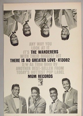 The Wanderers PRINT AD - 1962 ~~ "There Is No Greater Love" | eBay