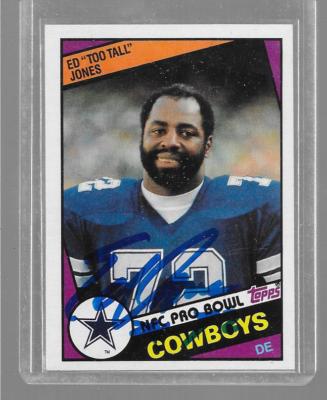 1984 Topps - ED "TOO TALL" JONES - Hand Signed Autograph Card - COWBOYS ...