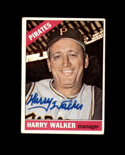 Harry Walker Signed Authentic 1966 Topps Pittsburgh Pirates Autographed ...