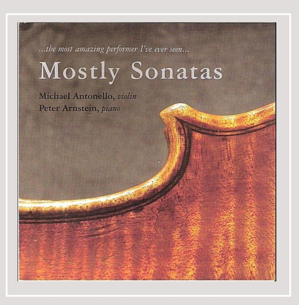 Michael Antonello & Peter Arnstein Mostly Sonatas (CD) (UK IMPORT ...