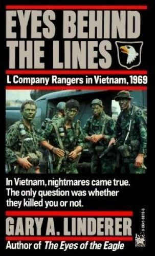 Eyes Behind the Lines: L Company Rangers in Vietnam, 1969 by Gary ...