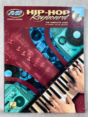 Hip-hop Keyboard: Complete Guide - Book + CD by Henry Soleh Brewer ...