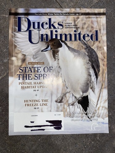 Ducks Unlimited Wetland Conservation Magazine January February 2021 The ...